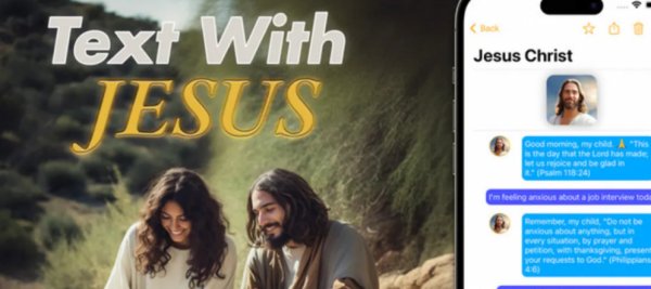 Text with Jesus: l’app che permette di parlare con Gesù grazie a ...